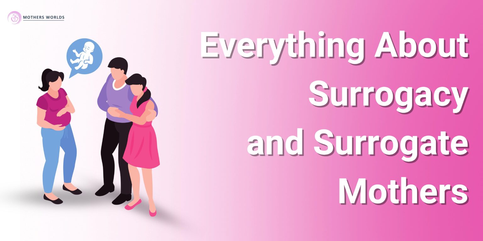 Every Secret You Need to Know About Surrogacy and Surrogate Mothers